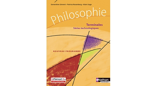 Philosophie - Séries Technologiques [Tle] - Ed.2020 | Éditions Nathan